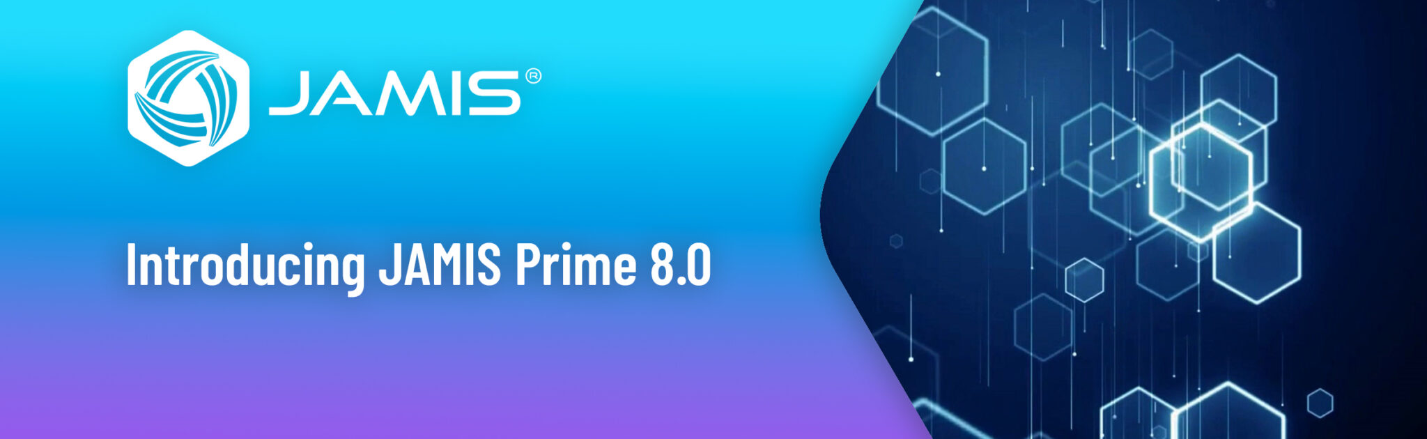 Introducing JAMIS Prime 8.0